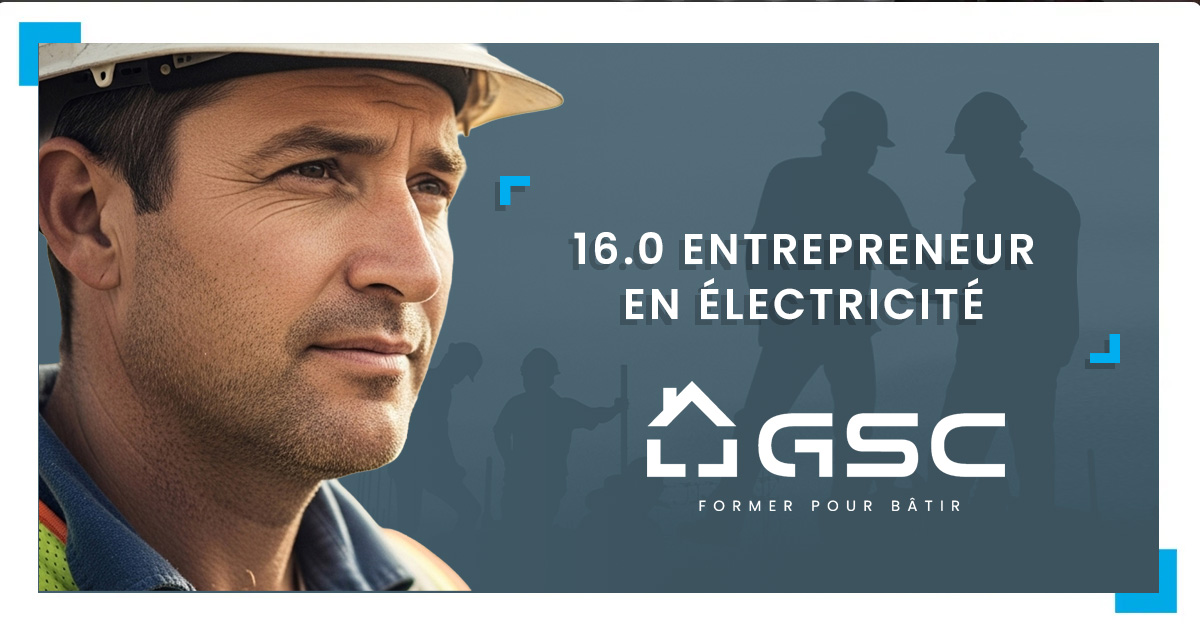 Formation Licence RBQ 16.0 Entrepreneur en électricité